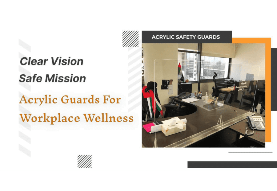 Professional Acrylic Dubai | Acrylic Companies Dubai, UAE